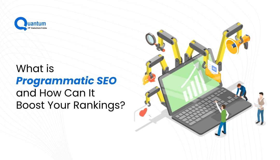 What is Programmatic SEO, and how can it boost your rankings?