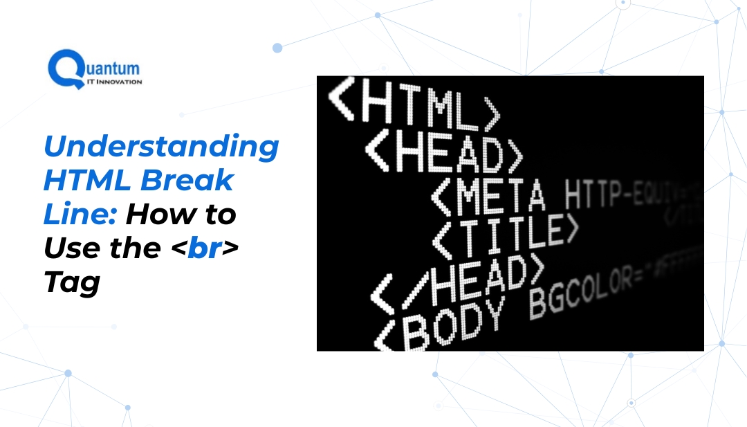 HTML Break Line Explained: How to Use the Tag for Clean Web Formatting